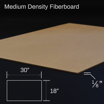 MDF (MEDIUM-DENSITY FIBREBOARD) 1/8” x 18” x 30” Sheet